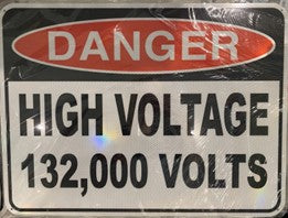 DANGER HIGH VOLTAGE 132,000 VOLTS (CL)
