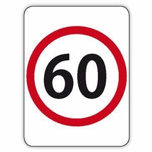 Road 60KM Speed Sign Aluminium 450 x 600 - Class 1