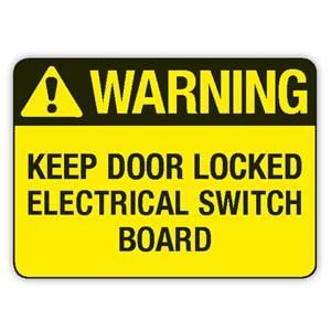 Keep Door Locked Electrical Switch Board Signs