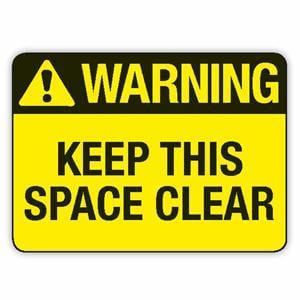 Buy KEEP THIS SPACE CLEAR Online | Custom Safety Signs | Safety Signs ...