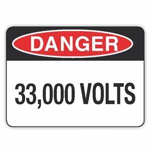 DANGER: 33,000 VOLTS SIGNS | Safety Signs Australia