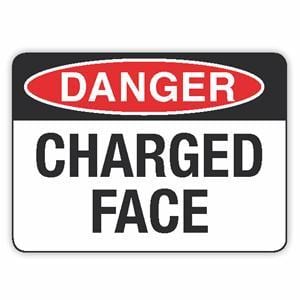 CHARGED FACE