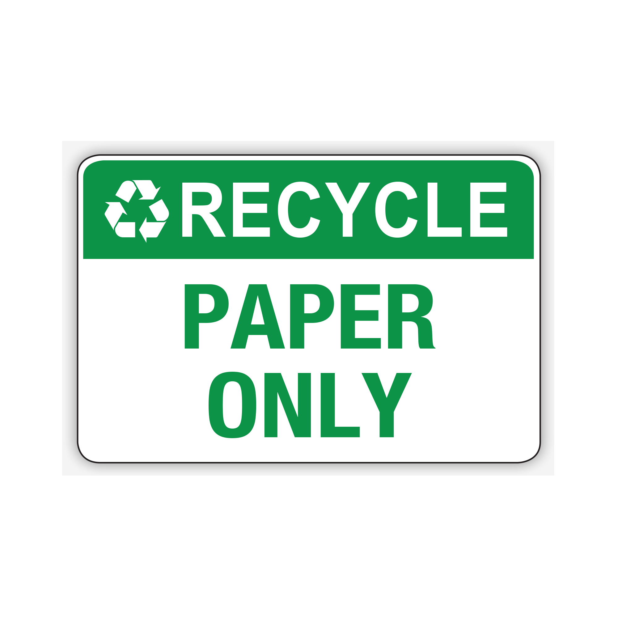 Paper Only Signs | Recycling & Notice Signs | Safety Signs Australia