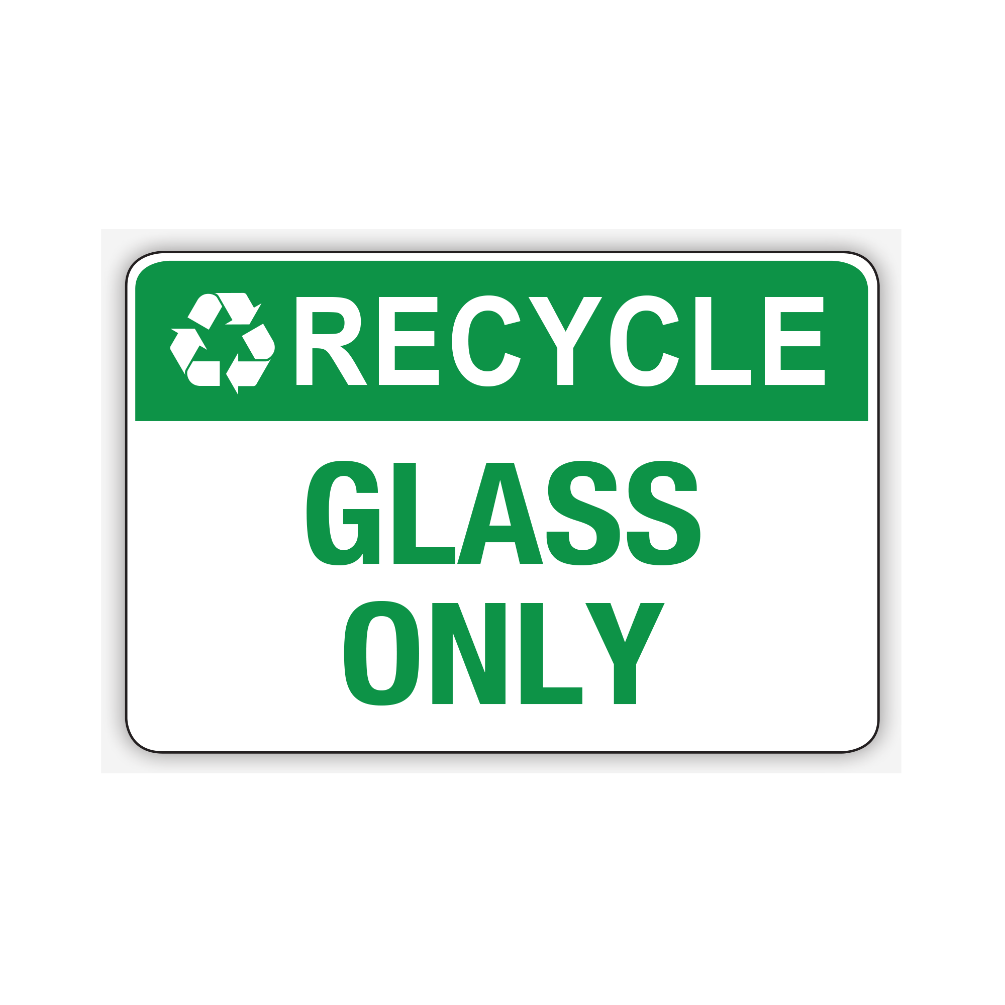 Glass Only Signs | Recycling & Notice Signs | Shop Online